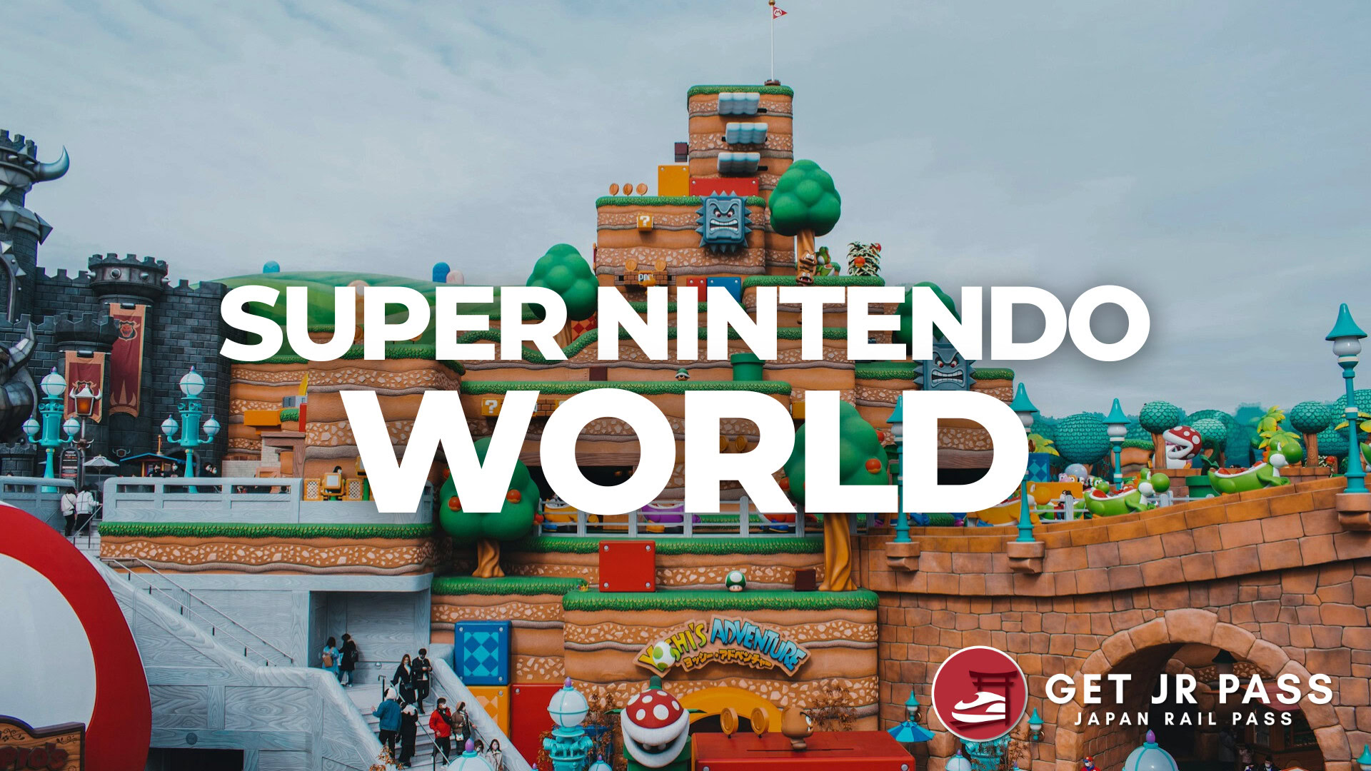 Super Nintendo World Japan: A Traveler's Guide to USJ